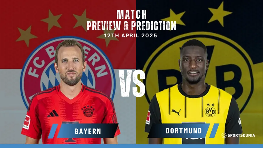 Bayern Munich vs Borussia Dortmund Prediction, Preview, Predicted ...